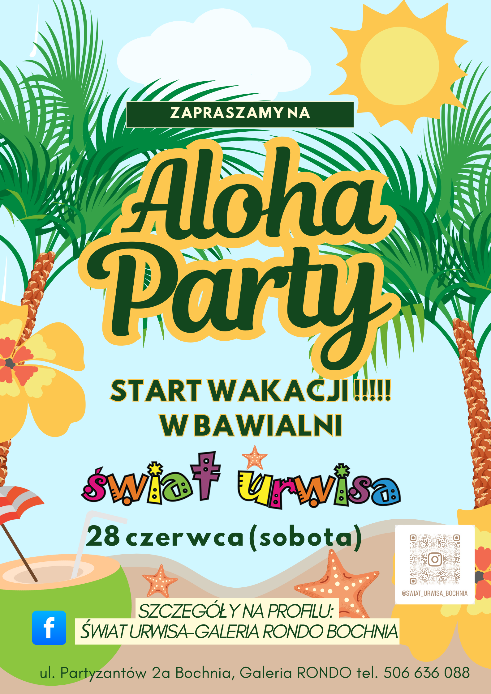 ALOHA PARTY – START WAKACJI!